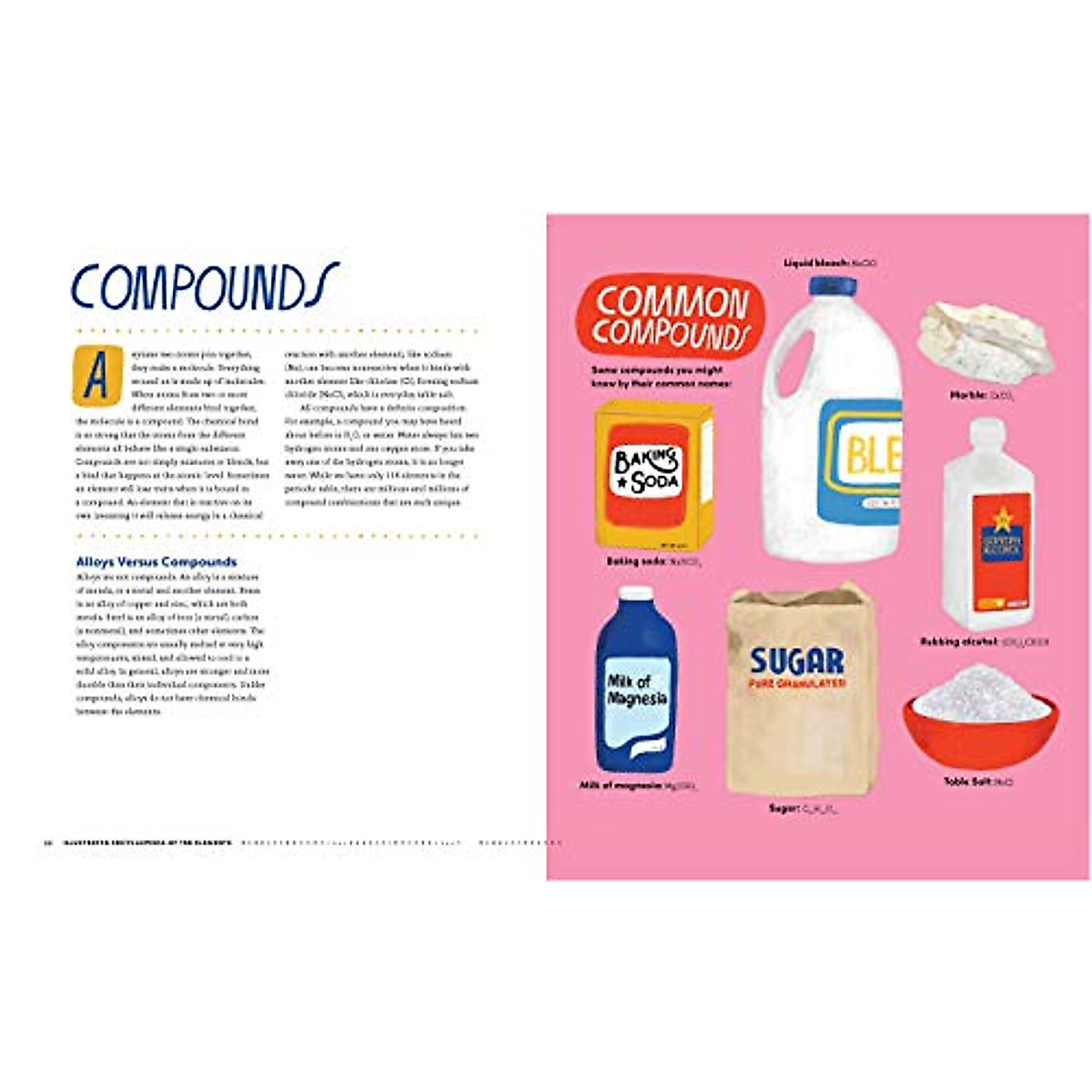 The Illustrated Encyclopedia of the Elements: The Powers, Uses, and Histories of Every Atom in the Universe