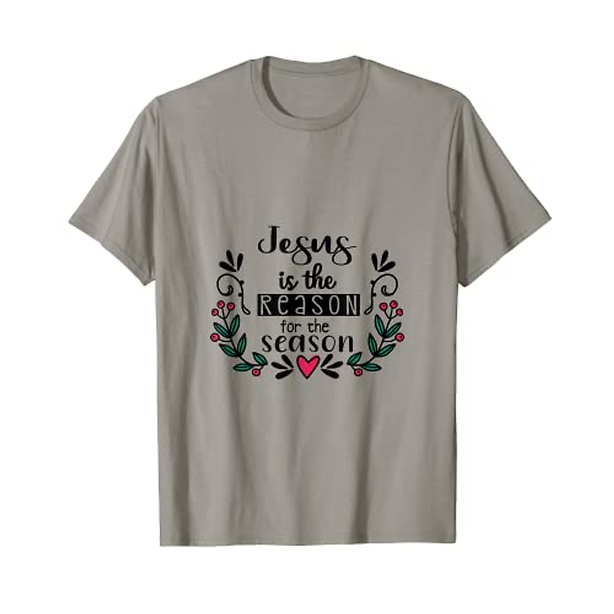 Christian Jesus The Reason Christmas Stocking Stuffer T-Shirt