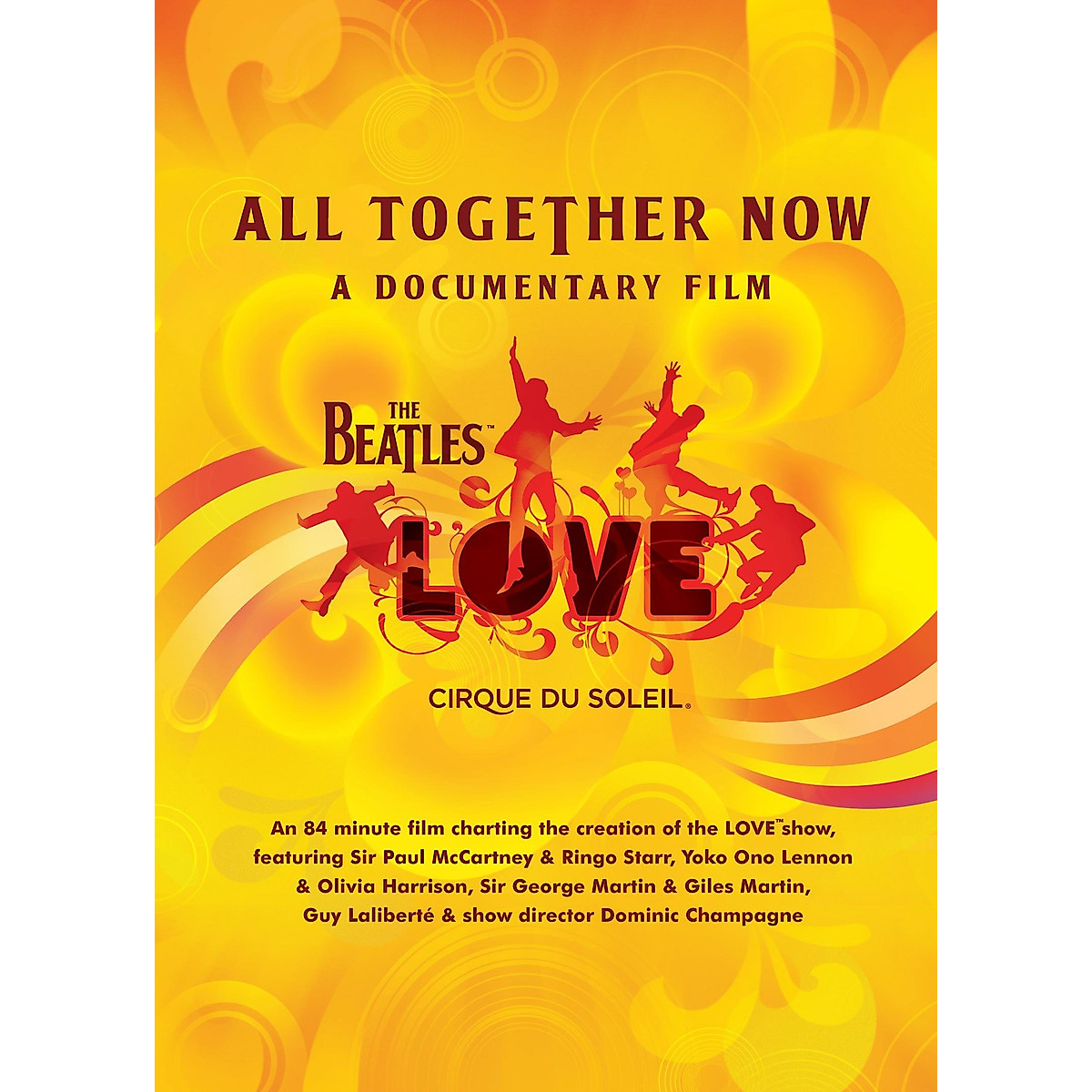 All Together Now: A Documentary Film