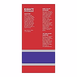 Eight O'Clock Coffee Dark Italian Espresso, Dark Roast, Whole Bean Coffee, 32 Ounce (Pack of 1), 100% Arabica, Kosher Certified