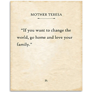 Mother Teresa - If You Want To Change The World - Motivational Print for Living Room Decor, Classic Family Sign and Great Housewarming Gift, 11x14 Unframed Typography Book Page Print Poster
