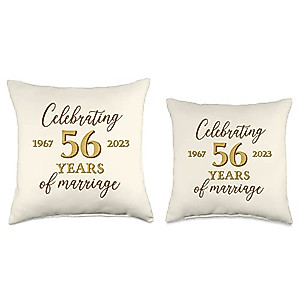 Anniversary Wedding 2023 Gift Apparel Funny 56 Years of Marriage 1967 56th Wedding Anniversary Throw Pillow, 16x16, Multicolor