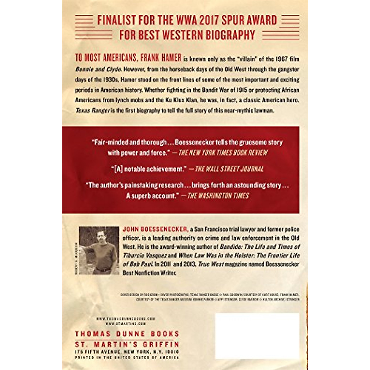 Texas Ranger: The Epic Life of Frank Hamer, the Man Who Killed Bonnie and Clyde