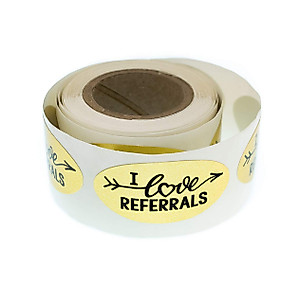 I Love Referrals - Oval Gold Foil Stickers - Great Real Estate Agents and Sales Supplies (Roll of 100, I Love Referrals)