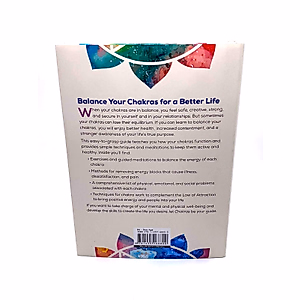 Chakras: A Beginner's Guide to Healing by Heidi E. Spear