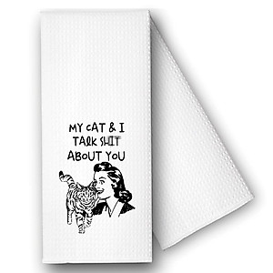 Hafhue My Cats and I Talk About You Kitchen Towel, Funny Kitchen Towel Gifts for Women Sisters Friends Mom Aunts, Housewarming Gift for Women Hostess, New Home Gift for Women, Hostess Gifts