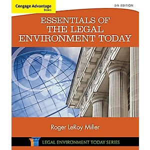 Cengage Advantage Books: Essentials of the Legal Environment Today