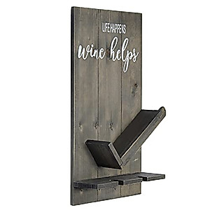 Elegant Designs HG1016-RGY Lucca Quote Saying “Life Happens Wine Helps” Wooden Bottle Shelf with Glass Holder Wall Mounted Wine Rack, Rustic Gray