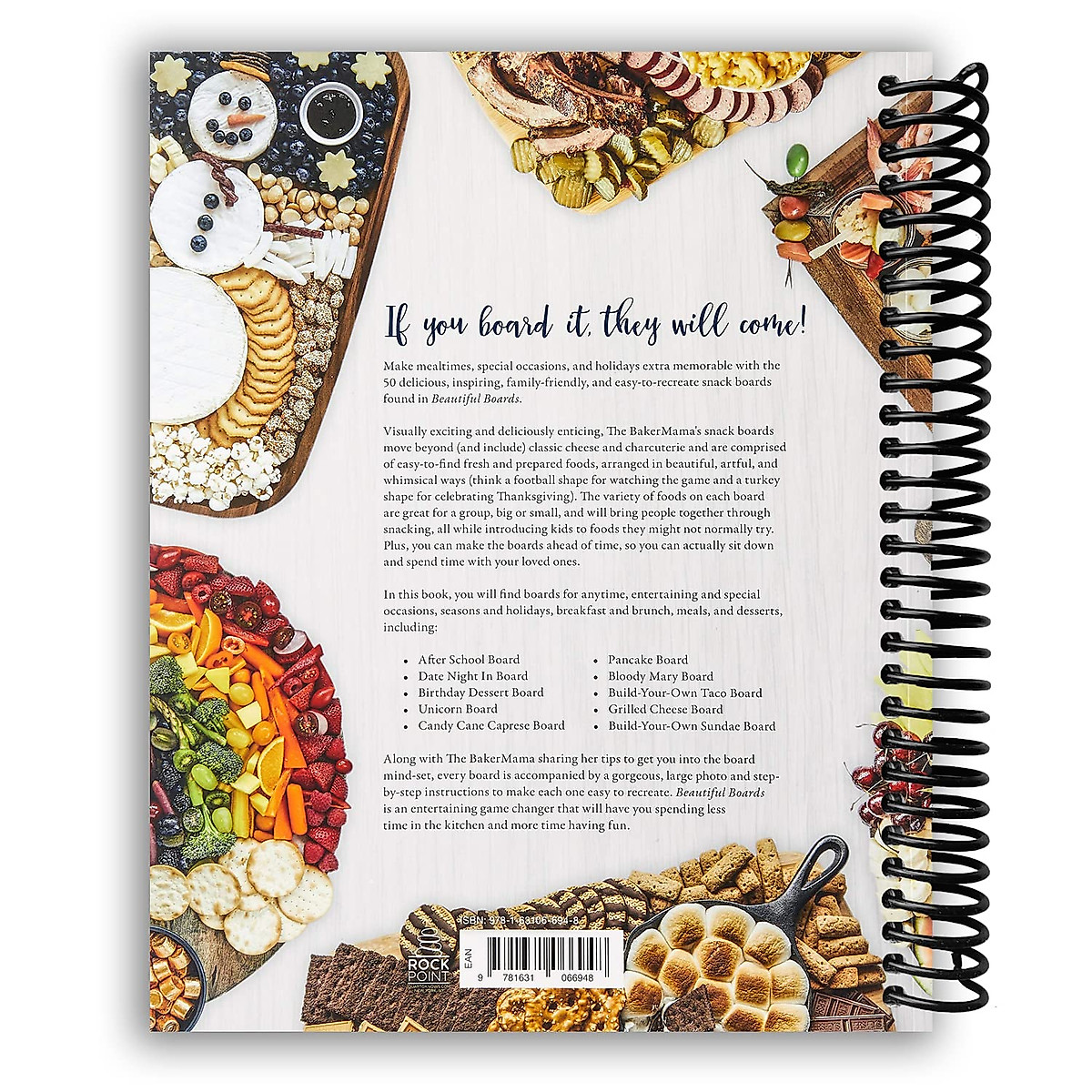Beautiful Boards: 50 Amazing Snack Boards for Any Occasion [Spiral-bound]