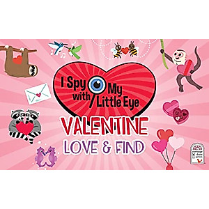 Valentine Love & Find - I Spy With My Little Eye Kids Search, Find, and Seek Activity Book, Ages 3, 4, 5, 6+