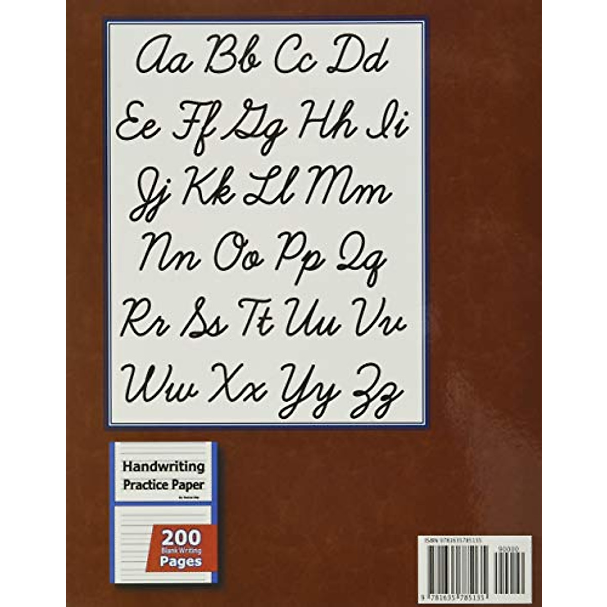 Cursive Letter Tracing: 100 Practice Pages - Letters and Words - Beginning Cursive Writing For Children - Kids Handwriting Practice Workbook - Learning Cursive