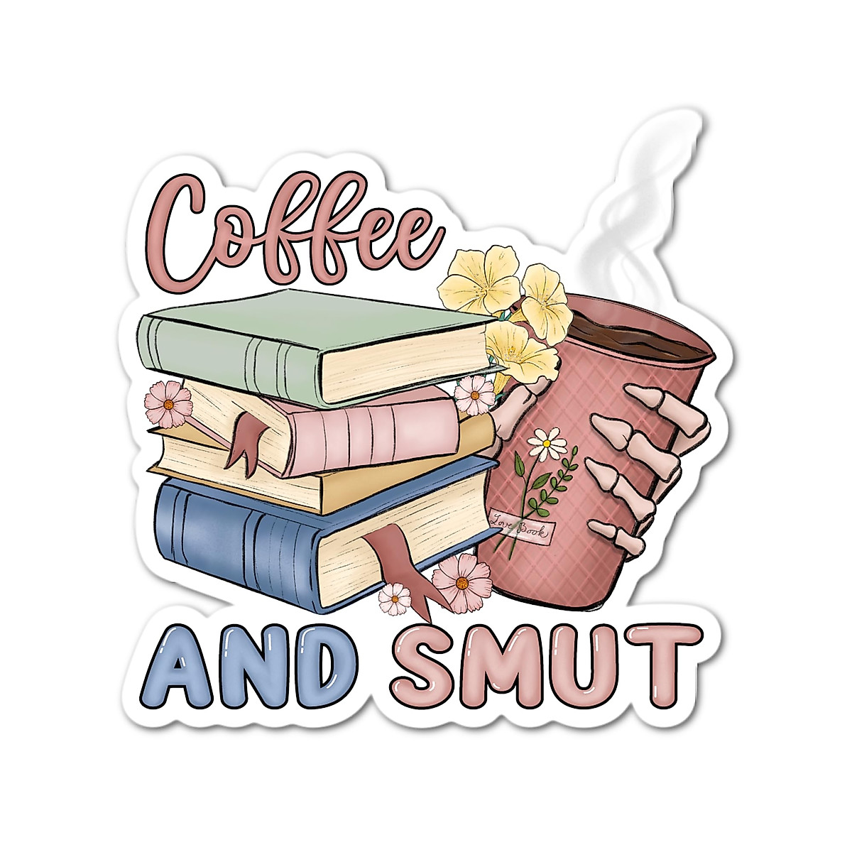 3" Coffee and Smut Laminated laptop tablet sticker Love to read Dirty Romance Novels Books Avid Adult Fire Spicy reader latte cappuccino espresso black Book kindle laptop pc desktop gift