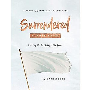 Surrendered Womens Bible Study Leader Guide