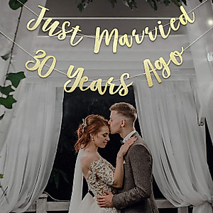 Just Married 30 Years Ago Banner- Wedding Anniversary Banner, We Still Do, Wedding Anniversary Party Decorations, The Choice For 30th Wedding Anniversary