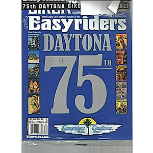 EASY RIDERS, 45TH ANNIVERSARY, SUMMER 2016 ~
