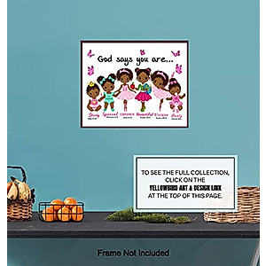 African American Girls Wall Art & Decor - Religious Wall Decor - God Says You Are - Scripture Wall Decor - Christian Gifts - God Wall Art - Black Girls Room Decor -Inspirational Uplifting Bible Verses