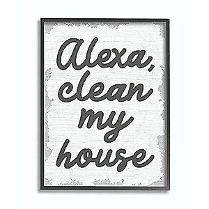 Stupell Industries Alexa Clean My House Funny Family Home Neutral Grey Word, Design by Artist Daphne Polselli Wall Art, 24 x 30, Black Framed
