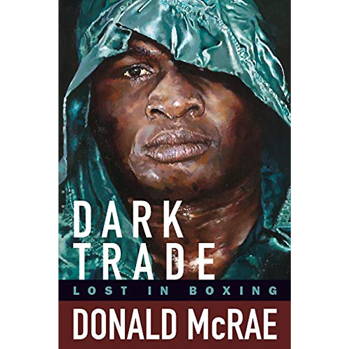 Dark Trade: Lost in Boxing
