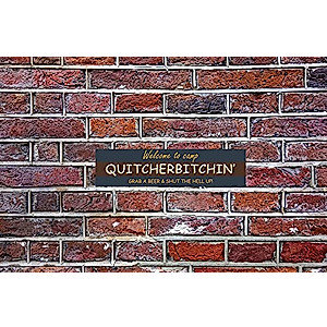 Welcome to Camp Quitcherbitchin', Happy Camper Metal Sign, Camping Decor, Funny Plaque for Trailer, Cabins, Garage Tin Sign 6 X 16 INCH Home Wall Decoration