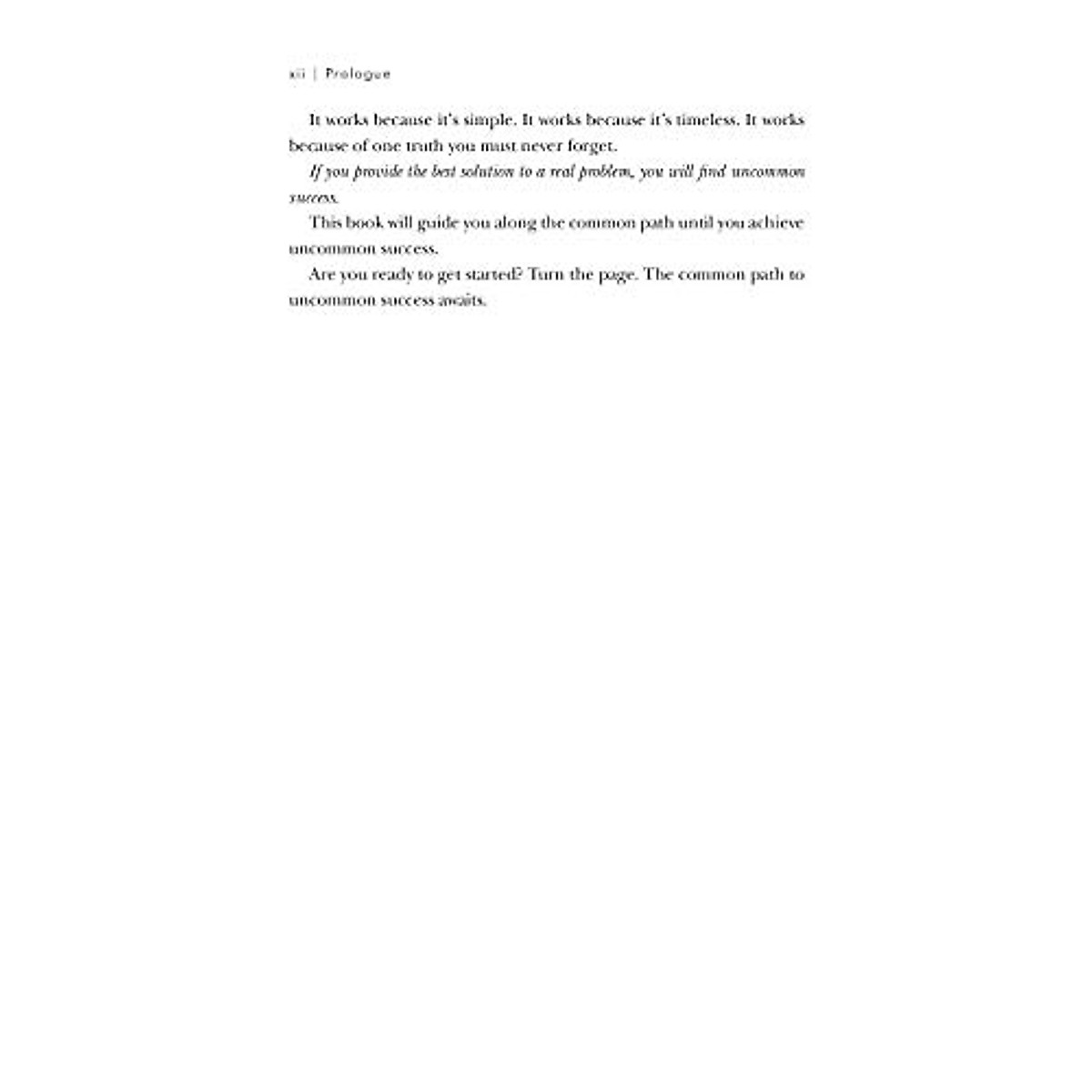 The Common Path to Uncommon Success: A Roadmap to Financial Freedom and Fulfillment