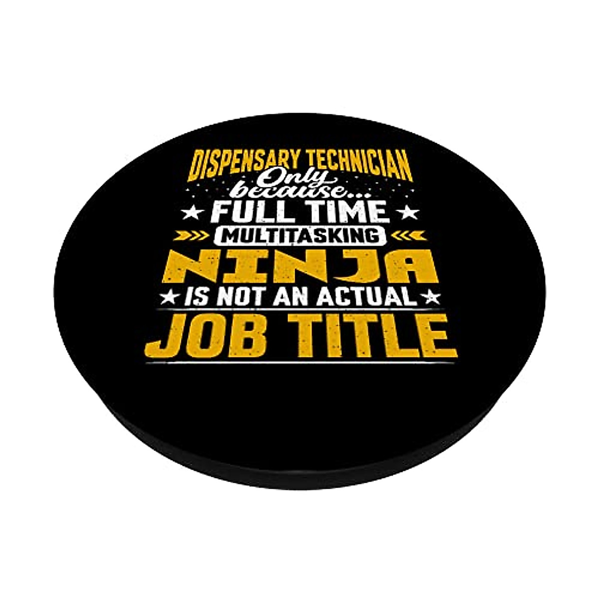 Dispensary Technician Job Title - Dispensary Technologist PopSockets Swappable PopGrip