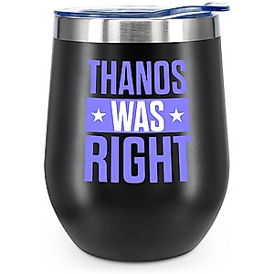 ATHAND Thanos Was Right Tumbler Coffee Mug TV Show Merch,Novelty Thanos Cups,12 OZ Insulated Tumblers with Lid,Funny Birthday Father Day Gifts For Dad Husband Him Men Boyfriend (Pack of 1)