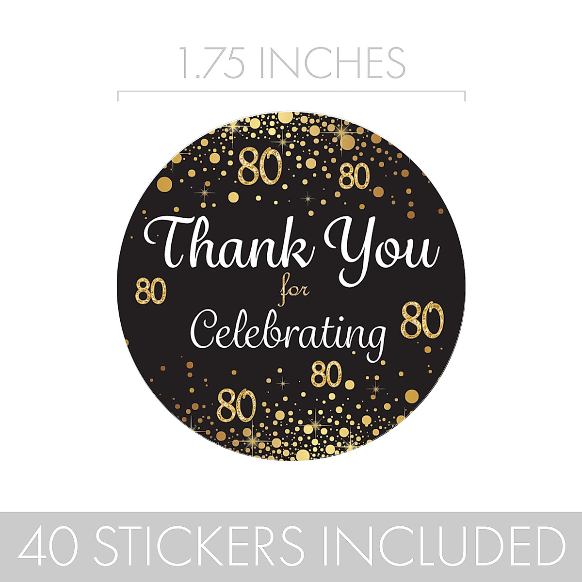Black and Gold 80th Birthday Party Thank You Stickers - 1.75 in - 40 Labels