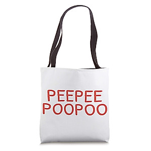 PEEPEE POOPOO PEE PEE POO POO Tote Bag
