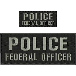 Police Federal Officer Embroidered Patch Set 4x10 and 2x5 Black Gray Hook Back