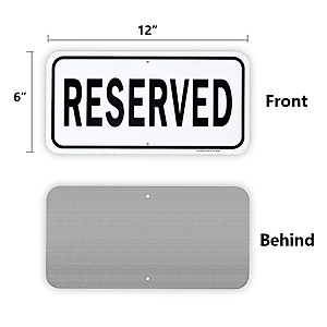 2 Pack Reserved Sign, 12"x 6" - .040 Aluminum Reflective Sign Rust Free Aluminum-UV Protected and Weatherproof