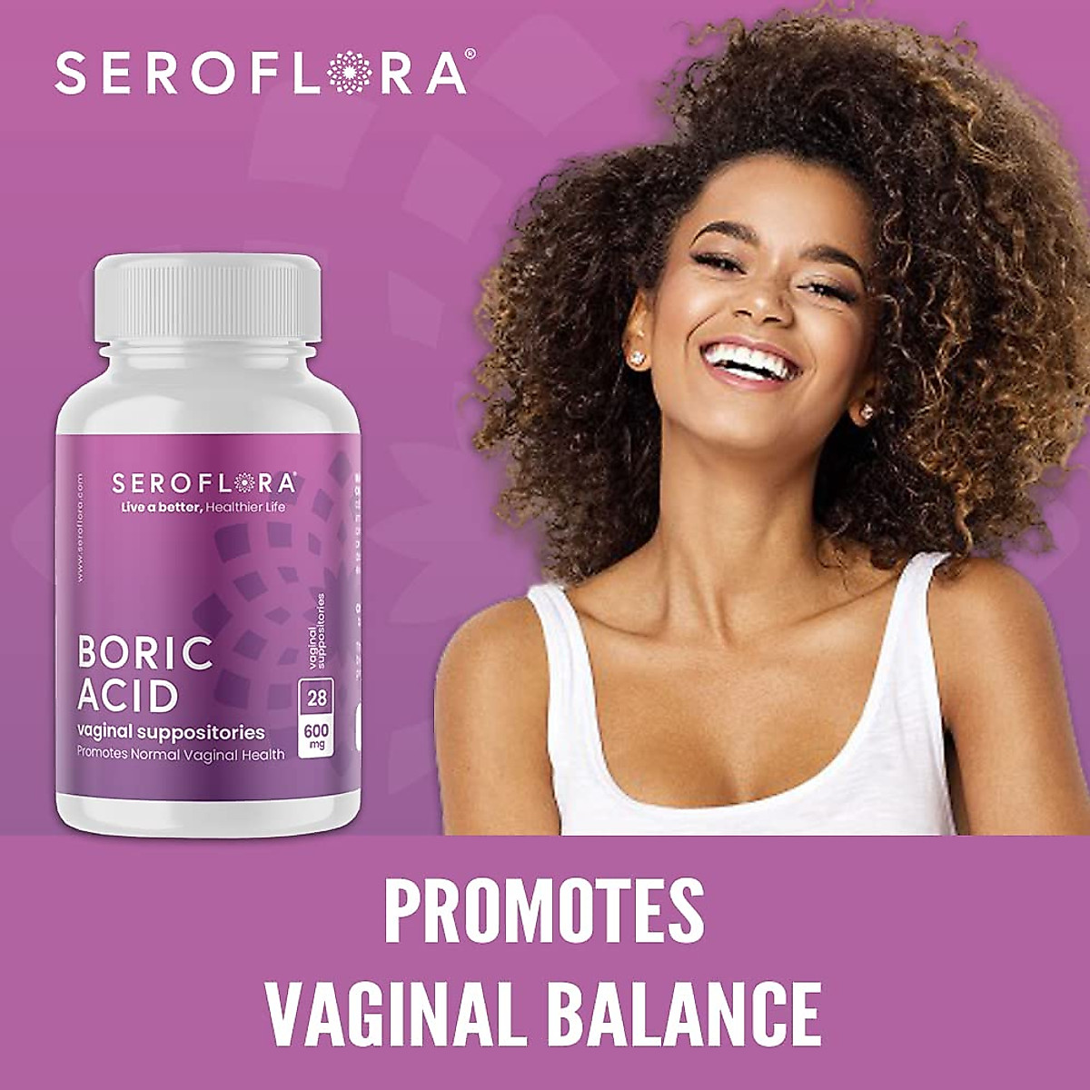 Seroflora Boric Acid Vaginal Suppositories 600 mg 28 Capsules - Boric Acid Pills for Women - Vaginal Health pH Balance for Women - Supports Vaginal Odor Control