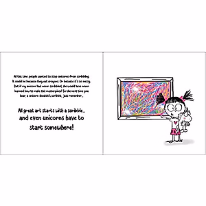 Never Let a Unicorn Scribble! (Funny Unicorn Picture Book series For Ages 4-8)