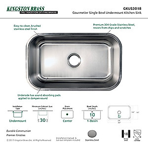 Kingston Brass Gourmetier GKUS3018 Undermount Single Bowl Kitchen Sink 30-Inch-Length by 18-Inch-Width by 10-Inch-Depth, 18 Gauge, Brushed Stainless Steel
