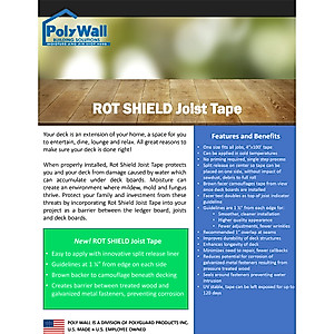 POLYGUARD Poly Wall - Rot Shield Joist Tape for Decking, 4" x 100'. Made in The USA. Self Adhering, Self Sealing Deck Joist Tape for Wood Decks