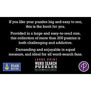 Large Print Word Search Puzzles: Over 200 Puzzles for Adults to Complete with Solutions - Include Spiral Bound / Lay Flat Design and Large to Extra-Large Font for Word Finds (Brain Busters)