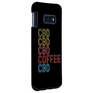 Galaxy S10e CBD Coffee Retro Cannabis Weed Cannabidiol Hemp Oil Gift Case