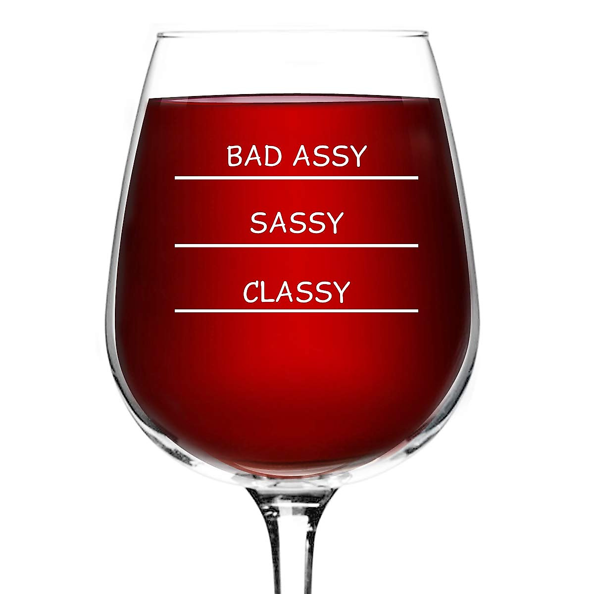 DU VINO Classy Sassy Bad Assy Funny Novelty Wine Glass - 12.75 oz. - Humorous Smart Assy Present for Mom, Women, Friends, or Her - Made in USA
