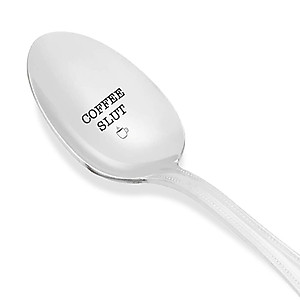 Coffee Slut Engraved Stainless Espresso Spoon Token Of Love Gifts For Coffee Lover Her Best Friend On Birthday Anniversary Special Occasions
