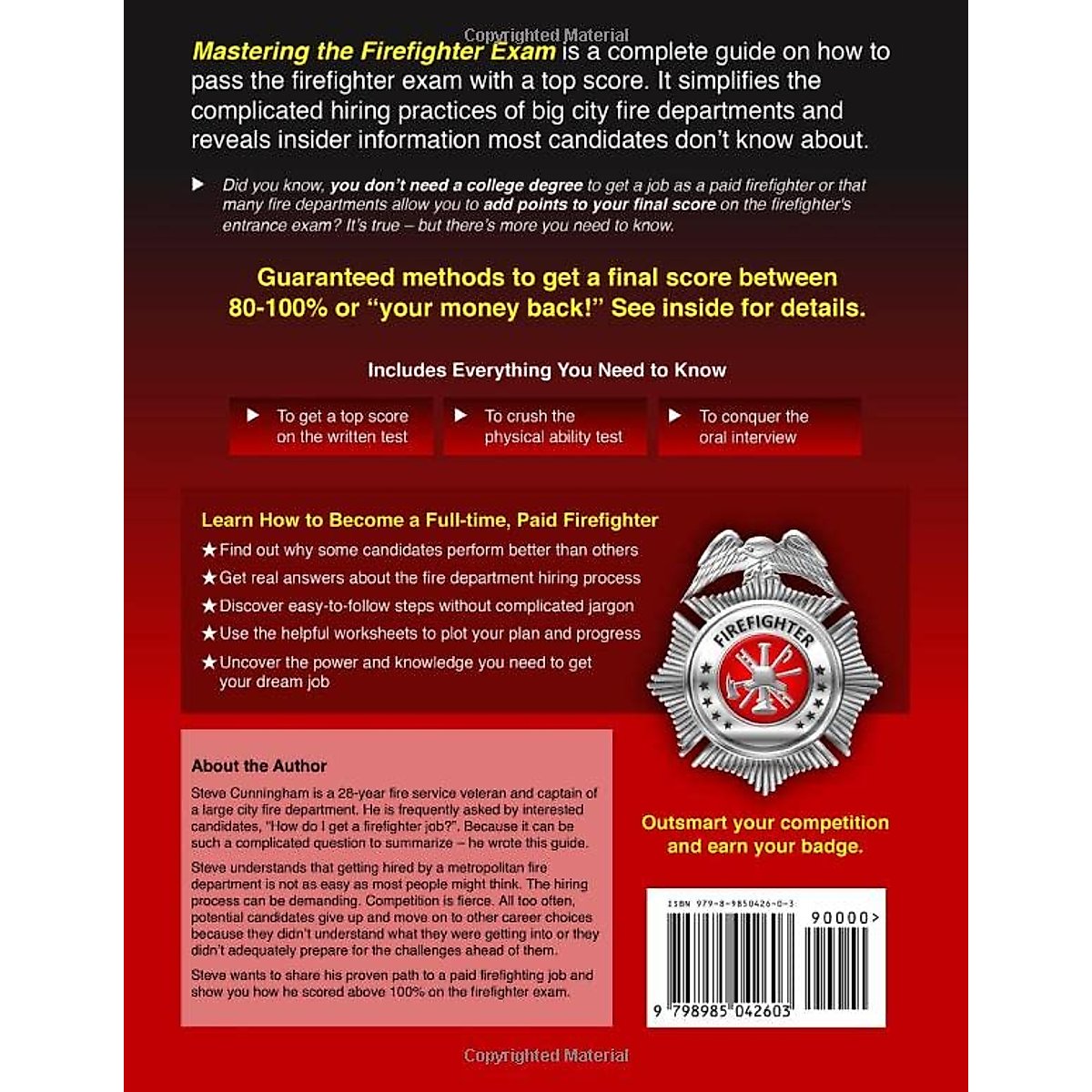 Mastering the Firefighter Exam: The Proven Path from Applicant to Top Spot on the Hiring List - Firefighter Exam Preparation Book