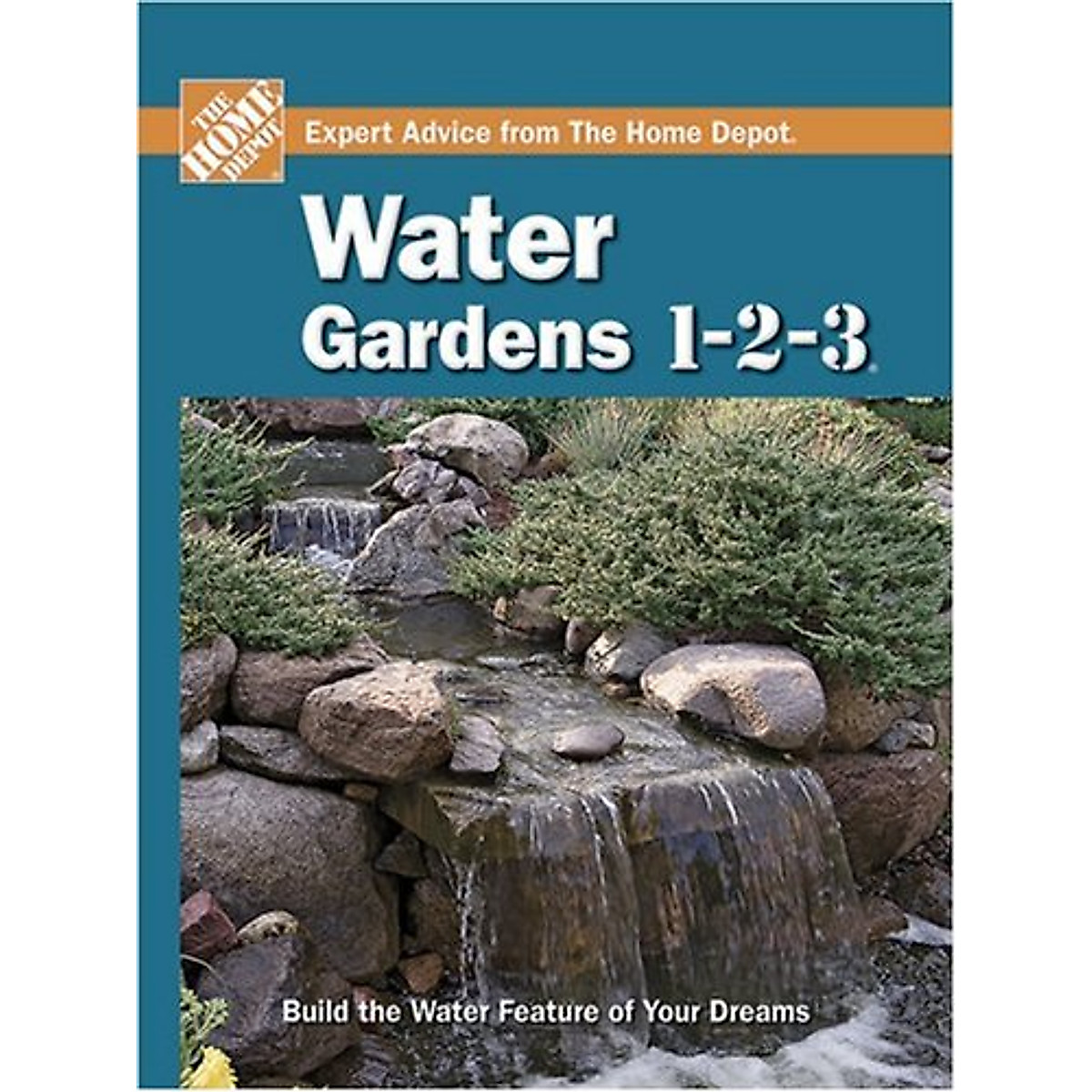 Water Gardens 1-2-3 (HOME DEPOT 1-2-3)