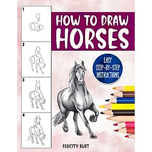 How to Draw Horses: Easy Step-by-Step Instructions