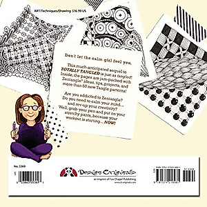 Yoga for Your Brain (TM): A Zentangle (R) Workout (Design Originals) Over 60 Tangle Patterns, Plus Ideas, Tips, and Projects for Experienced Tanglers (Sequel to Totally Tangled: Zentangle and Beyond)