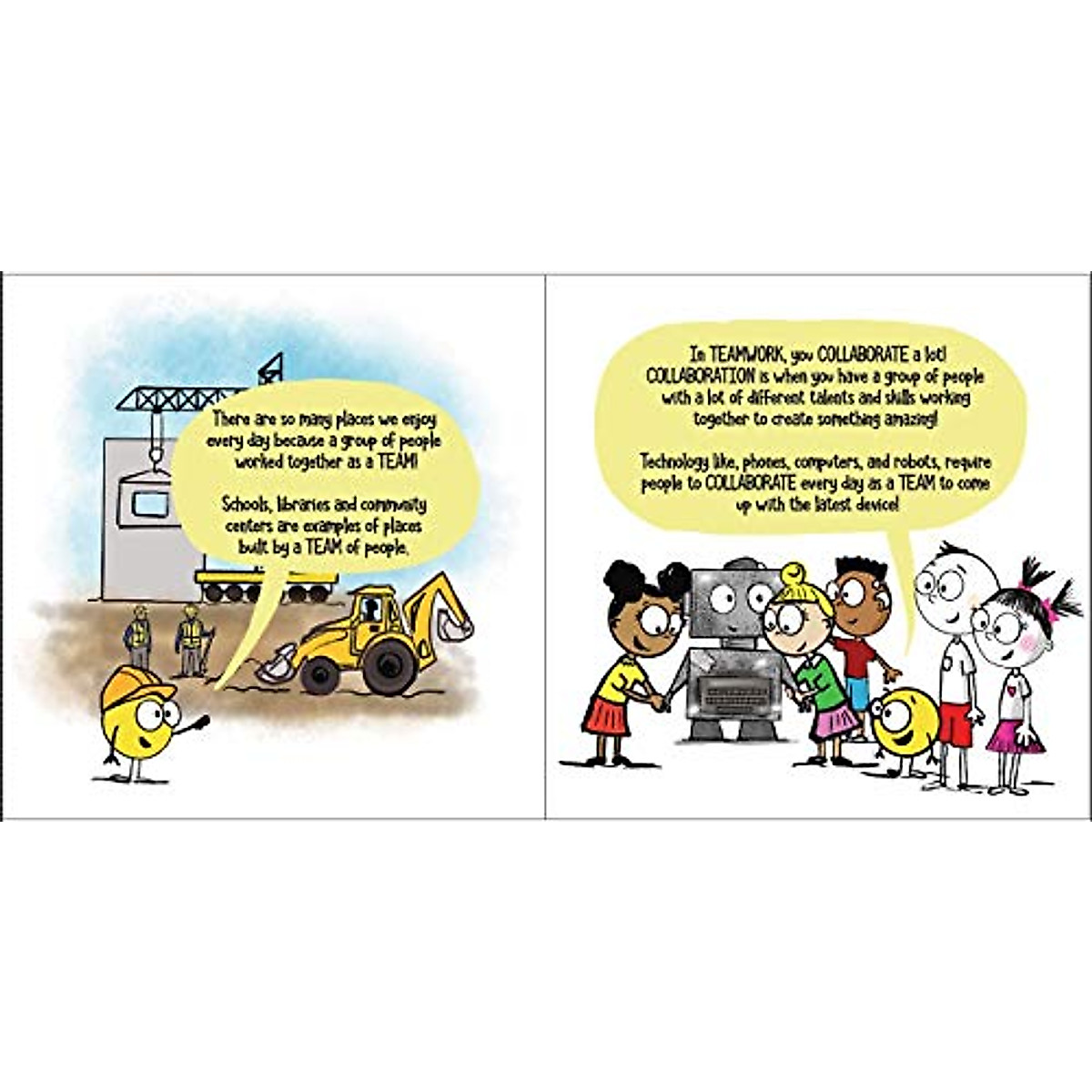 A Little SPOT of Teamwork: A Story About Collaboration And Leadership (Inspire to Create A Better You!)