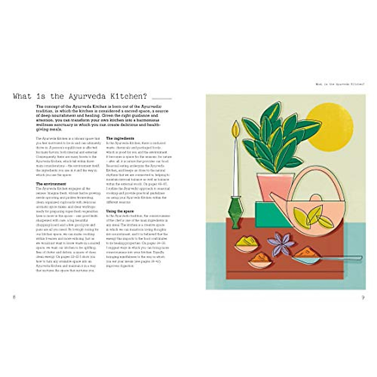 The Ayurveda Kitchen: Transform your kitchen into a sanctuary for health – with 80 perfectly balanced recipes