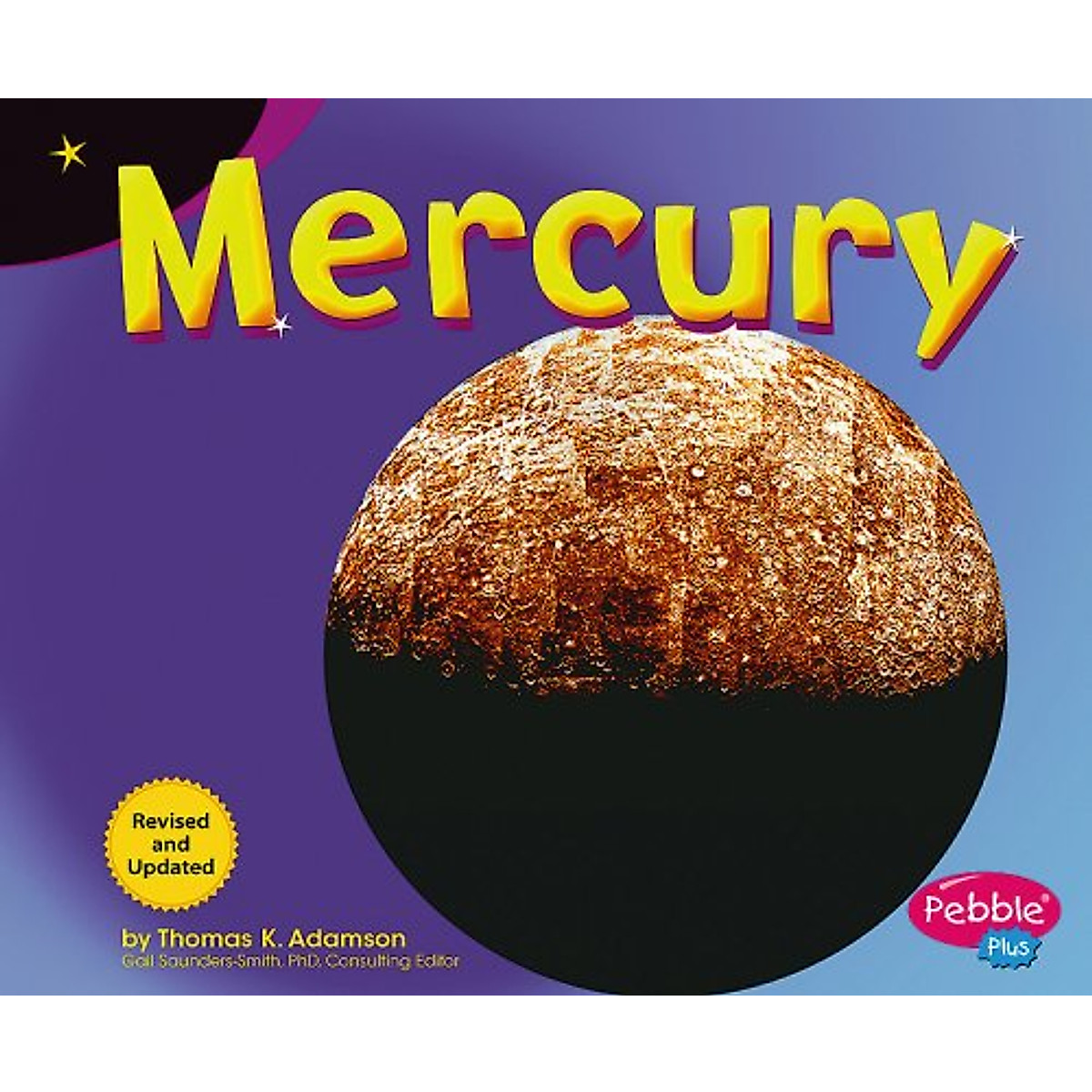 Mercury (Pebble Plus: Exploring The Galaxy)