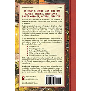 Emergency Pantry Handbook: How to Prepare Your Family for Just about Everything