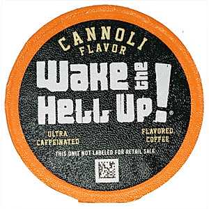 Wake The Hell Up! Cannoli Flavored Single Serve Coffee Pods Of Ultra-Caffeinated Coffee For K-Cup Compatible Brewers | 12 Count, 2.0 Compatible Pods