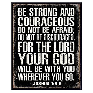 Be Strong and Courageous Scripture Wall Art - Masculine Christianity- Religious Gifts for Men - Christian Gifts for Men - Catholic Gifts - Unframed Inspirational Motivational Photo Sign - Joshua 1 9