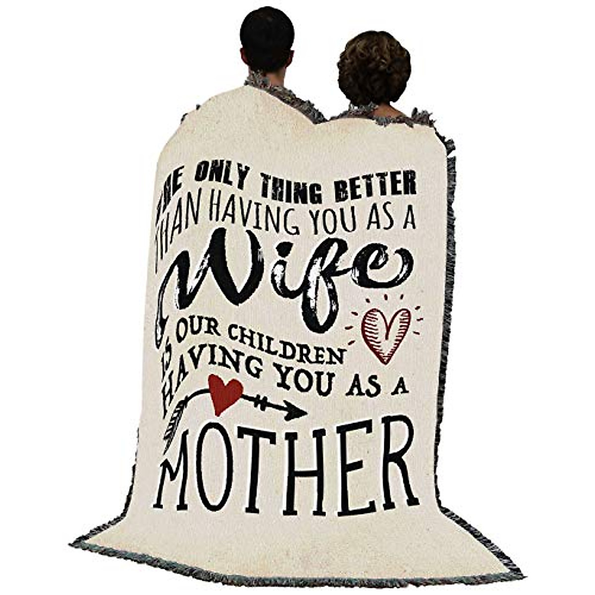 Pure Country Weavers The Only Thing Better Wife Children Mother Blanket - Gift Tapestry Throw Woven from Cotton - Made in The USA (72x54)