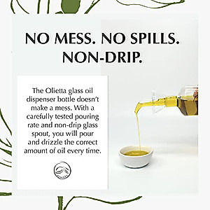 Olietta Glass Non Drip Leak Proof No Mess Oil Dispenser and Vinegar Cruet Pourer for Kitchen 17oz 500ML - Great for Pouring & Drizzling Olive Oil & Liquids - Easy to Clean, Drip Free and Leakproof